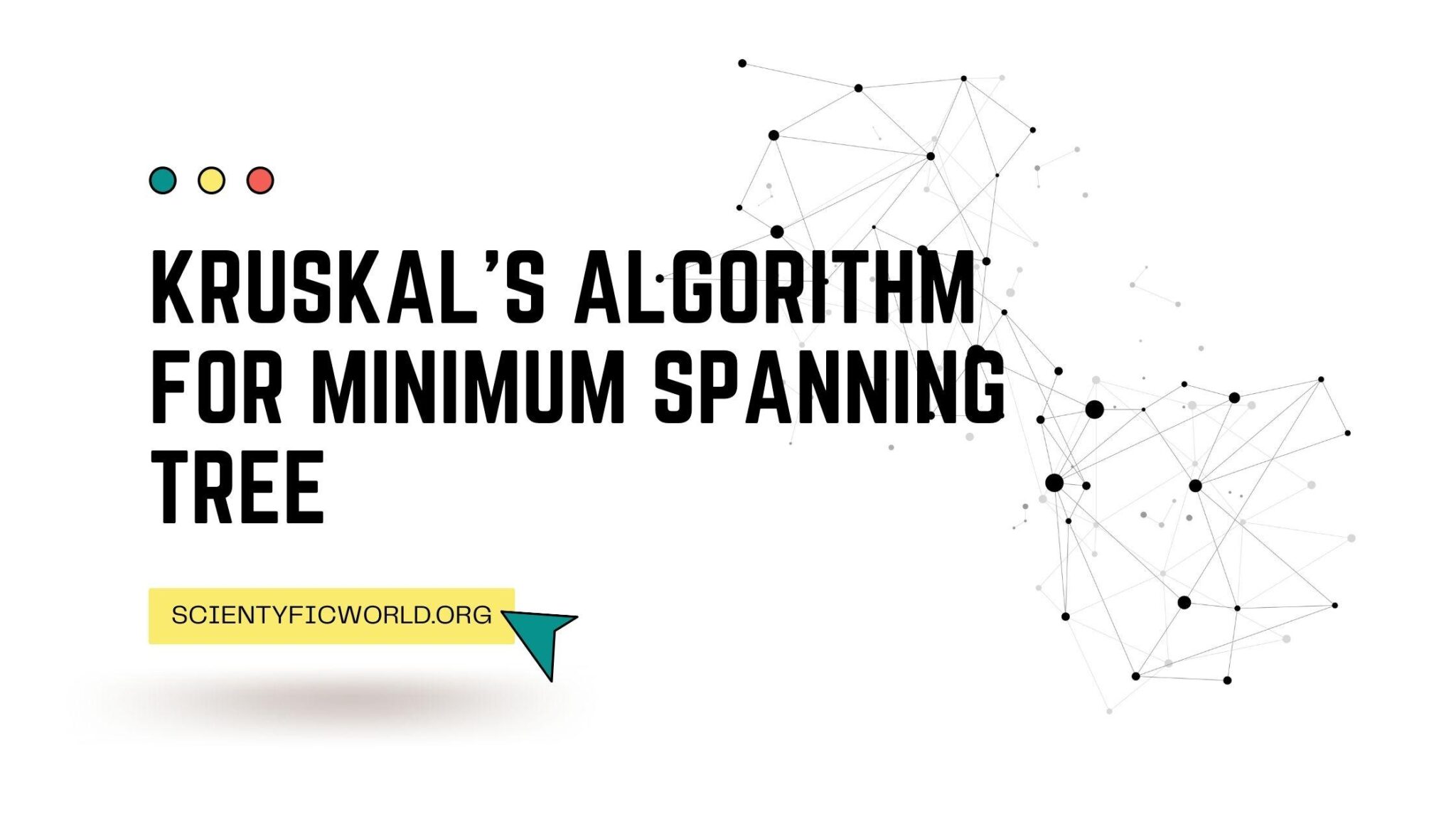 Using Kruskals Algorithm How To Find Minimum Spanning Tree • Scientyfic World