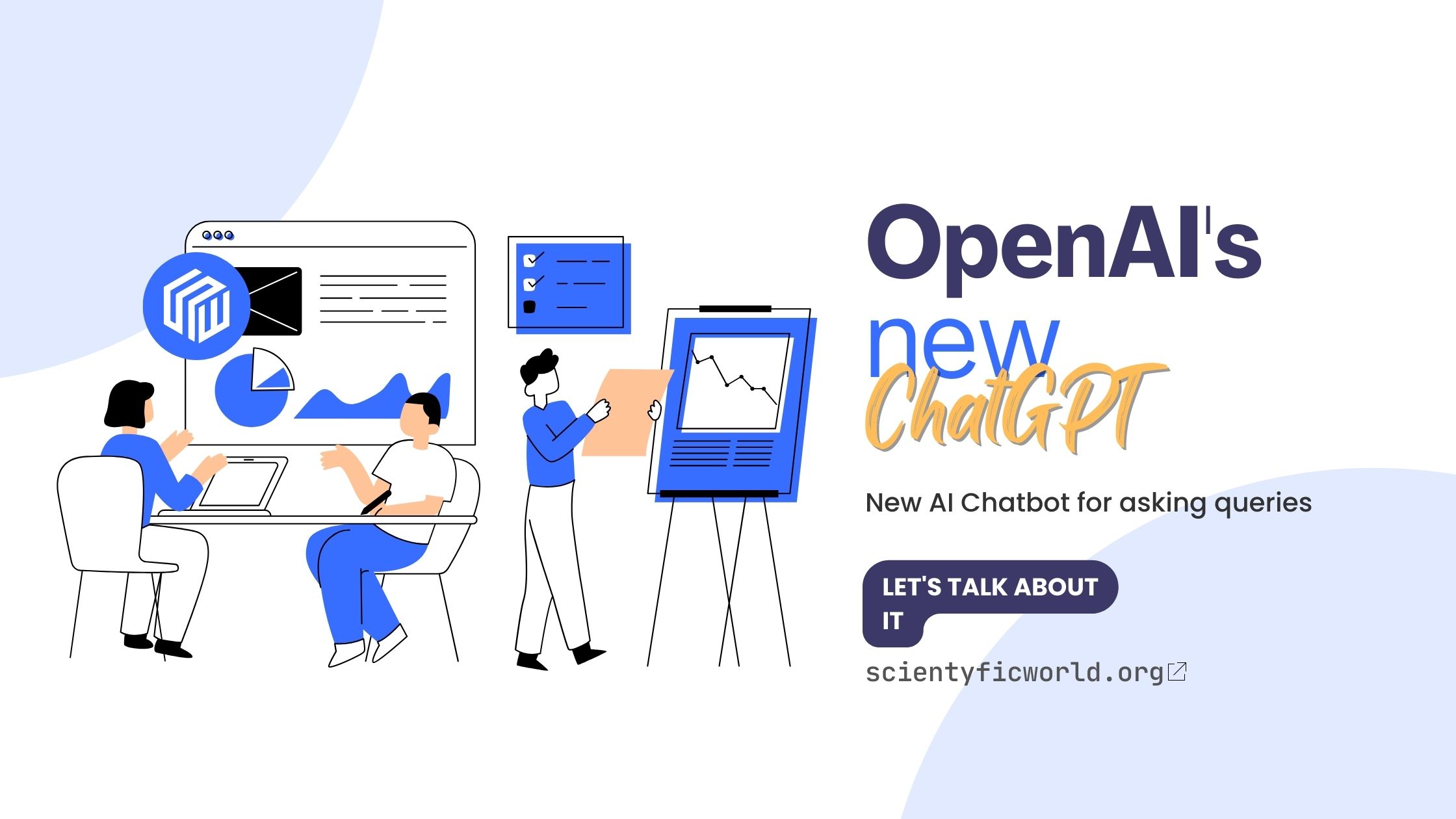 Introducing ChatGPT The Next Generation Of AI Chatbot Technology 