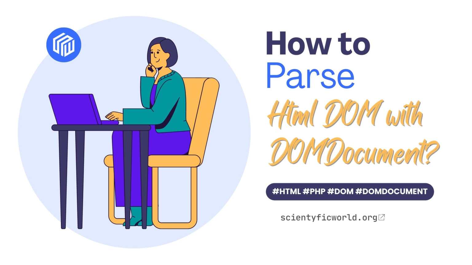 How To Parse Html DOM With DOMDocument? | Scientyfic World