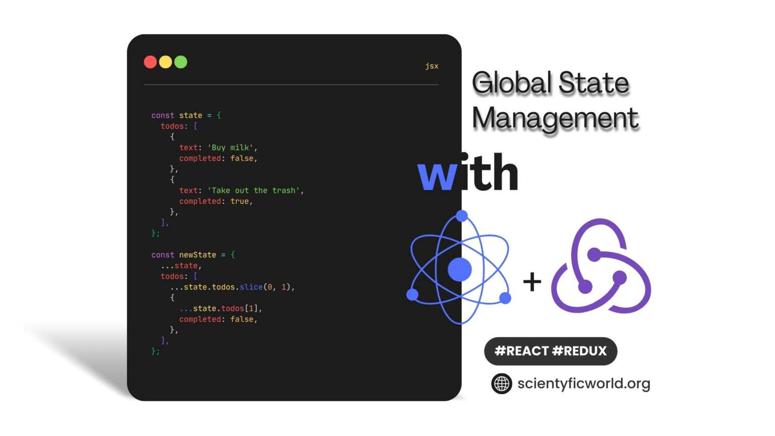 How To Use React Redux For Global State Management? | Scientyfic World